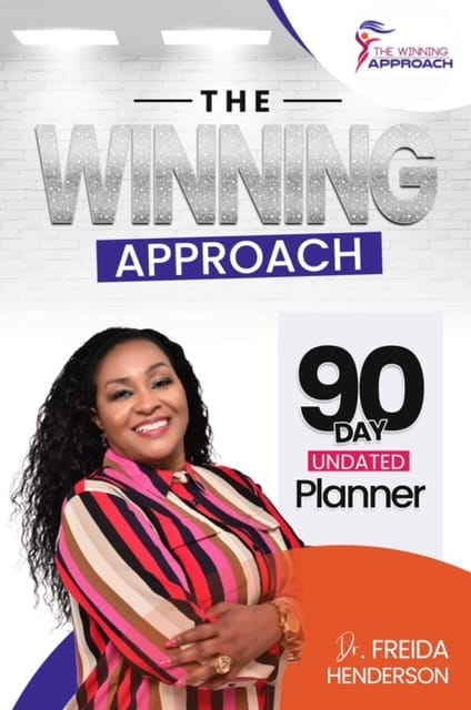 The Winning Approach 90-Day Planner - Winning Approach